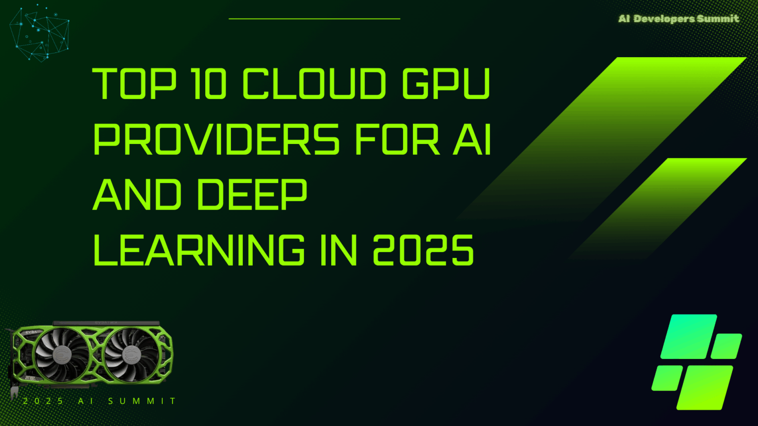 Top 10 Cloud GPU Providers for AI and Deep learning in 2025 - GPU Cloud